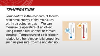 Temperature, humidity and wind relevant to weather | PPTX