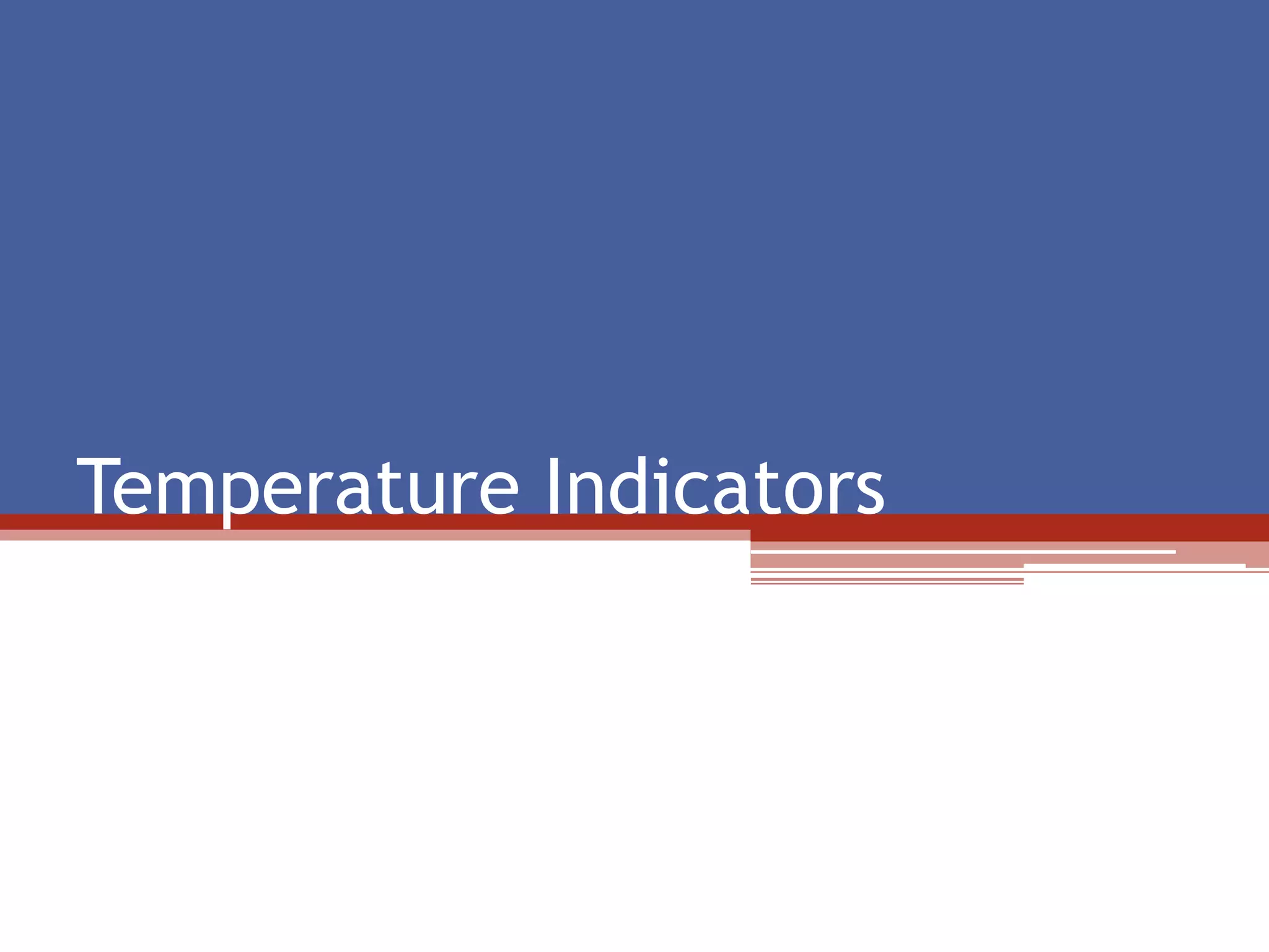 Temperature Indicators | PPTX
