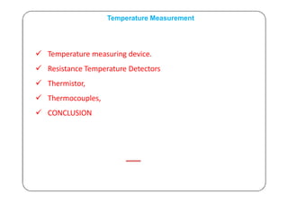 TEMPERATURE MEASUREMENGT...TEMPERATURE MEASUREMENGT | PPT