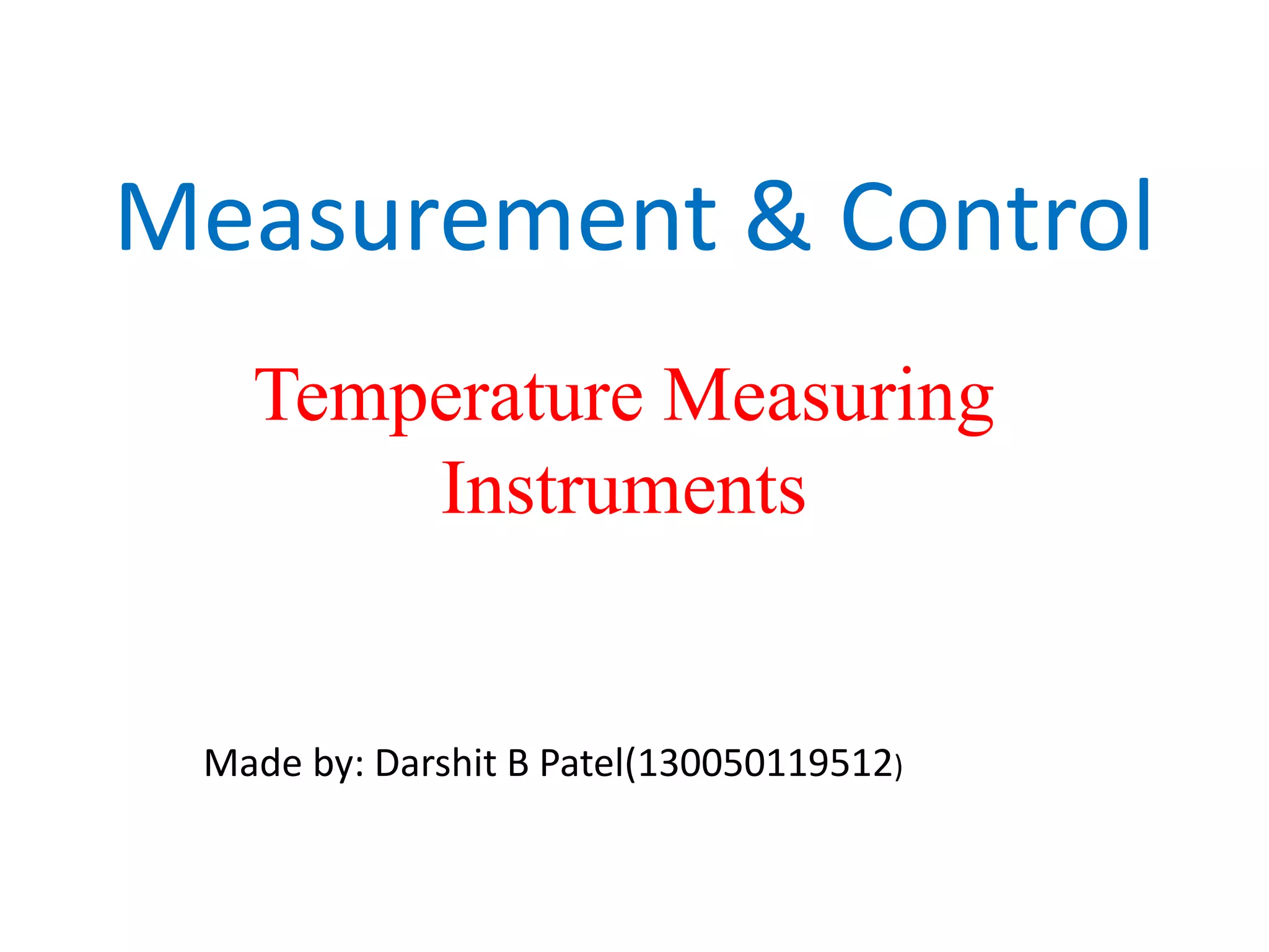 Temperature measurment devices | PPTX