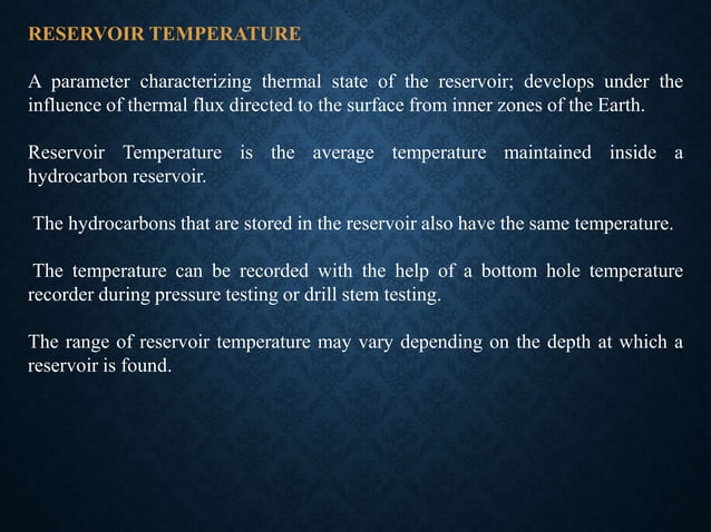 Temperature of reservoir in reservoir engineering .pptx