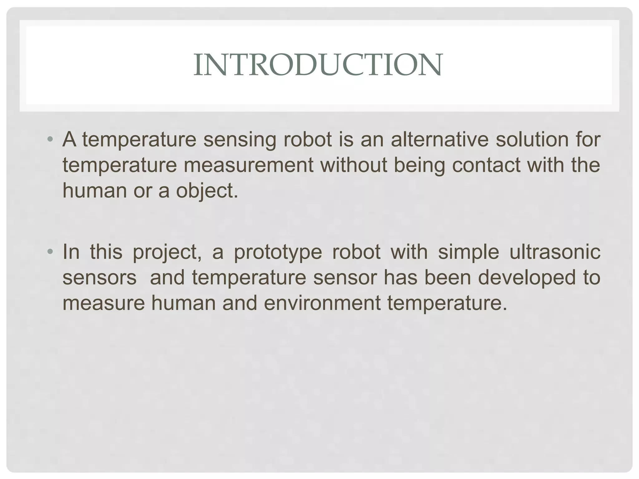 Temperature Sensing Robot Pptx Robotics Technology And Computing