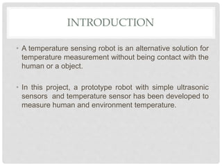 Temperature Sensing Robot.pptx