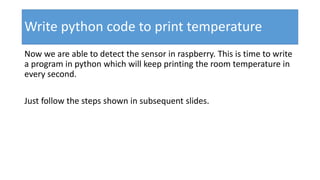 Temperature sensor with raspberry pi | PPTX