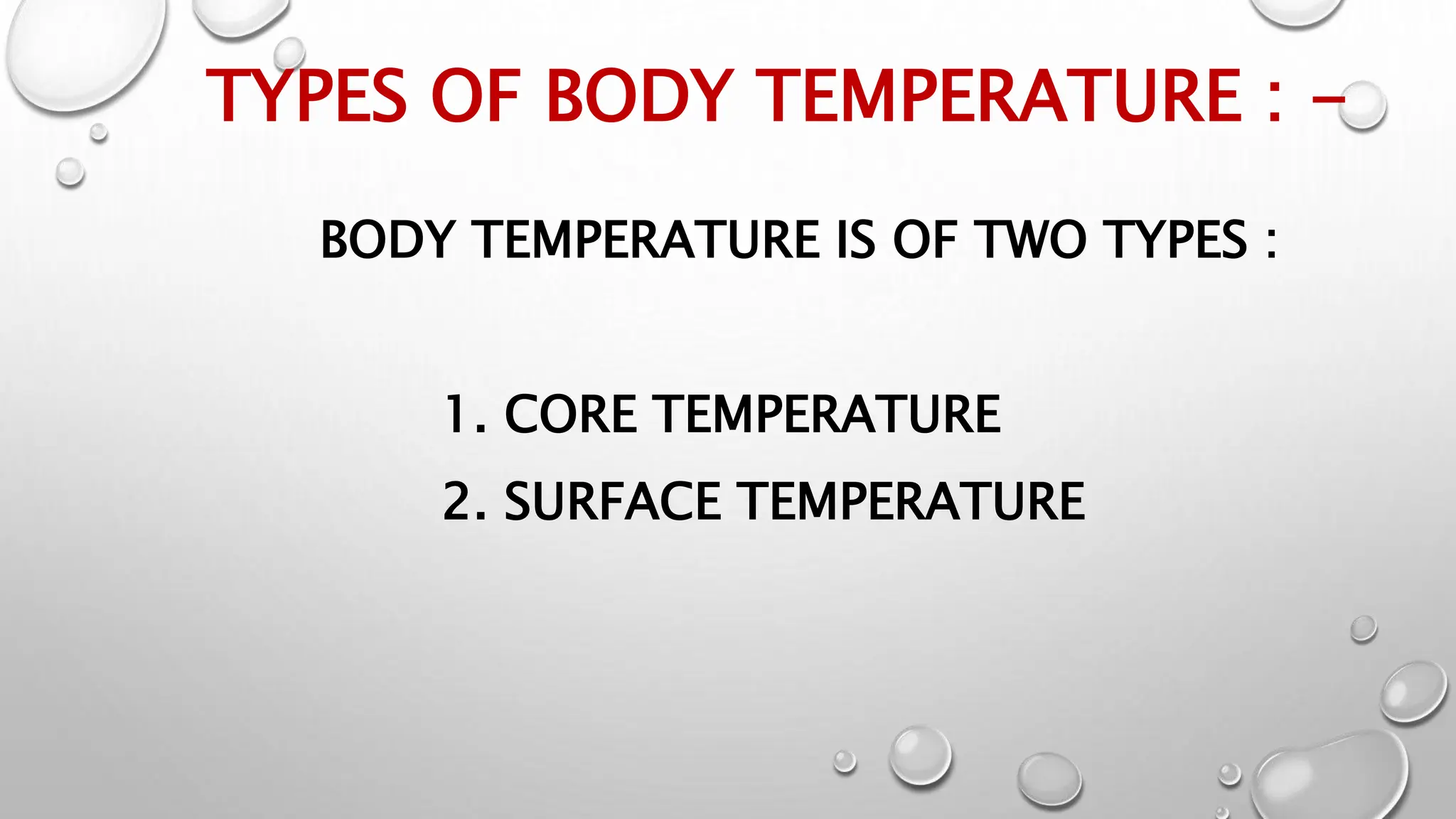 Temperature, types and thermogenesis , thermoregulation.pptx