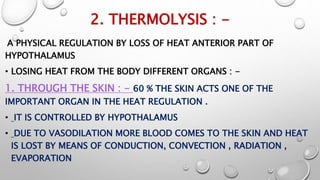 Temperature, types and thermogenesis , thermoregulation.pptx