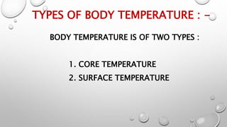 Temperature, types and thermogenesis , thermoregulation.pptx