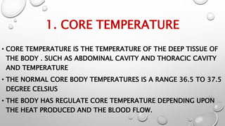 Temperature, types and thermogenesis , thermoregulation.pptx