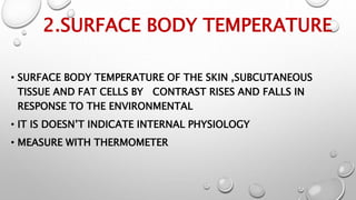 Temperature, types and thermogenesis , thermoregulation.pptx