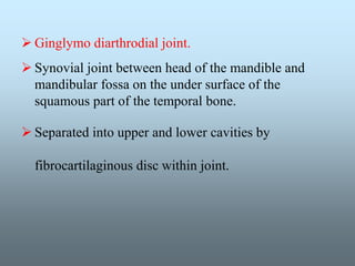 TEMPEROMANDIBULAR JOINT.pptx