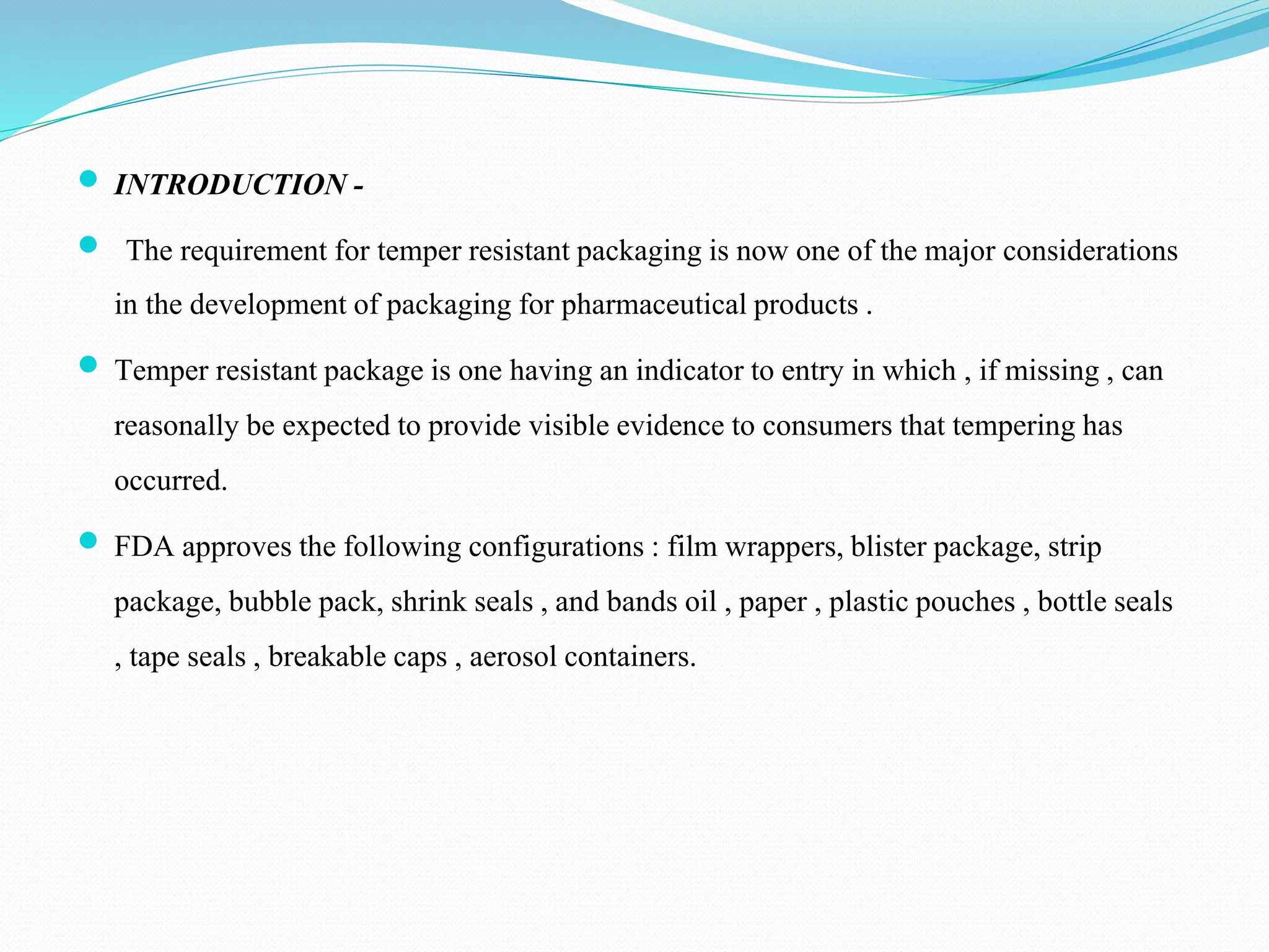 Temper resistant packaging | PPSX