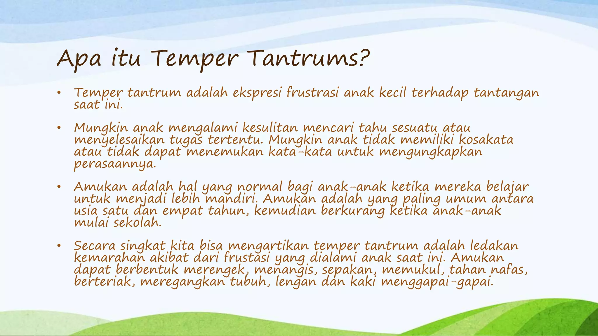 TEMPER TANTRUMS IN EARLY CHILDHOOD.pptx