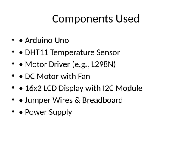 Temp_Fan_Controller_Arduino_I2C_DHT11_Presentation (1).pptx