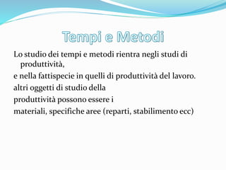 Tempi e metodi | PPTX
