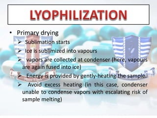 Lyophilization and Applications in Pharmaceutics | PPTX