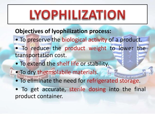 Lyophilization and Applications in Pharmaceutics | PPT