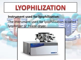 Lyophilization and Applications in Pharmaceutics | PPTX