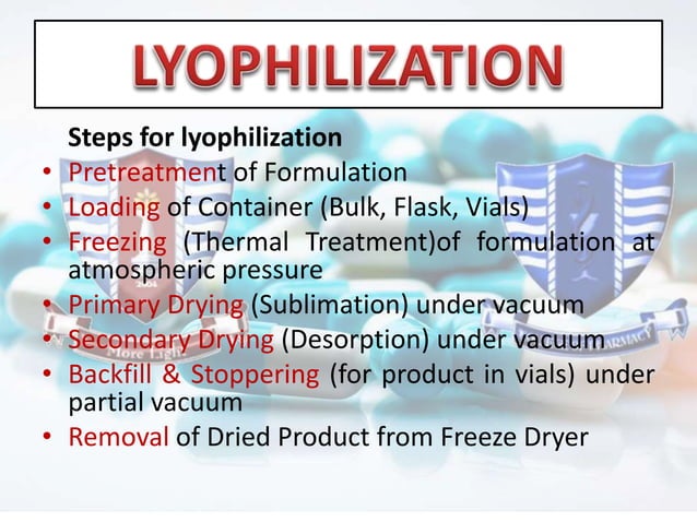 Lyophilization and Applications in Pharmaceutics | PPTX