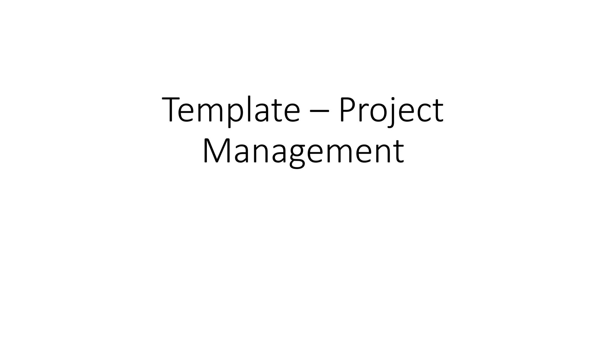 Template - Project Management.pptx