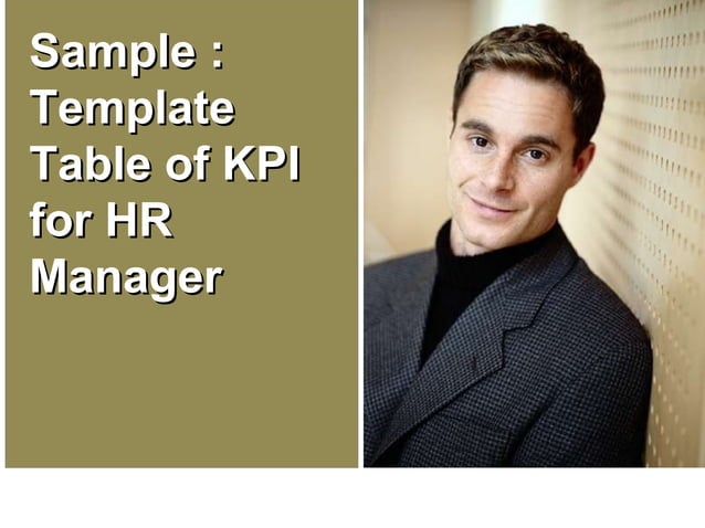 KPI for HR Manager - Sample of KPIs for HR | PPT | Human Resources ...