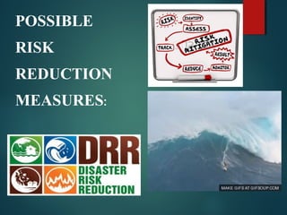 NATURAL DISASTER TSUNAMI AND ITS RISK REDUCTION MEASURES | PPT