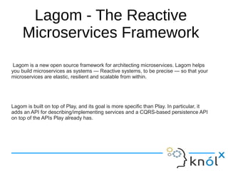 Introduction to Lagom Framework | ODP