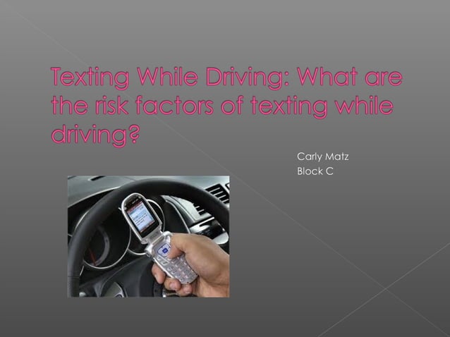 Texting While Driving | PPT