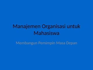 Template_Manajemen_Organisasi_Mahasiswa_v2.pptx