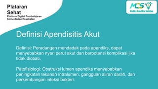 penanganan appendicitis anak dan dewasaMCS.pptx