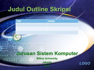Template Outline Skripsi Jurusan Sistem Komputer | PPT