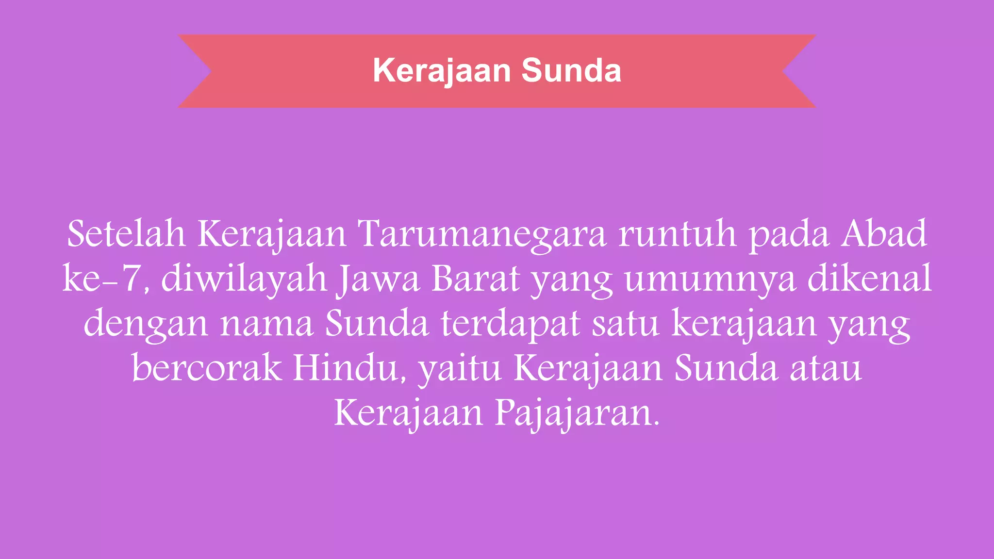 Kerajaan Sunda | PPTX
