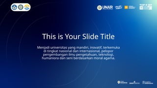 TEMPLATE PPT UNAIR 287 QS WORLD RANK.pptx
