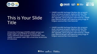 TEMPLATE PPT UNAIR Universitas Airlangga 287 QS WUR.pptx