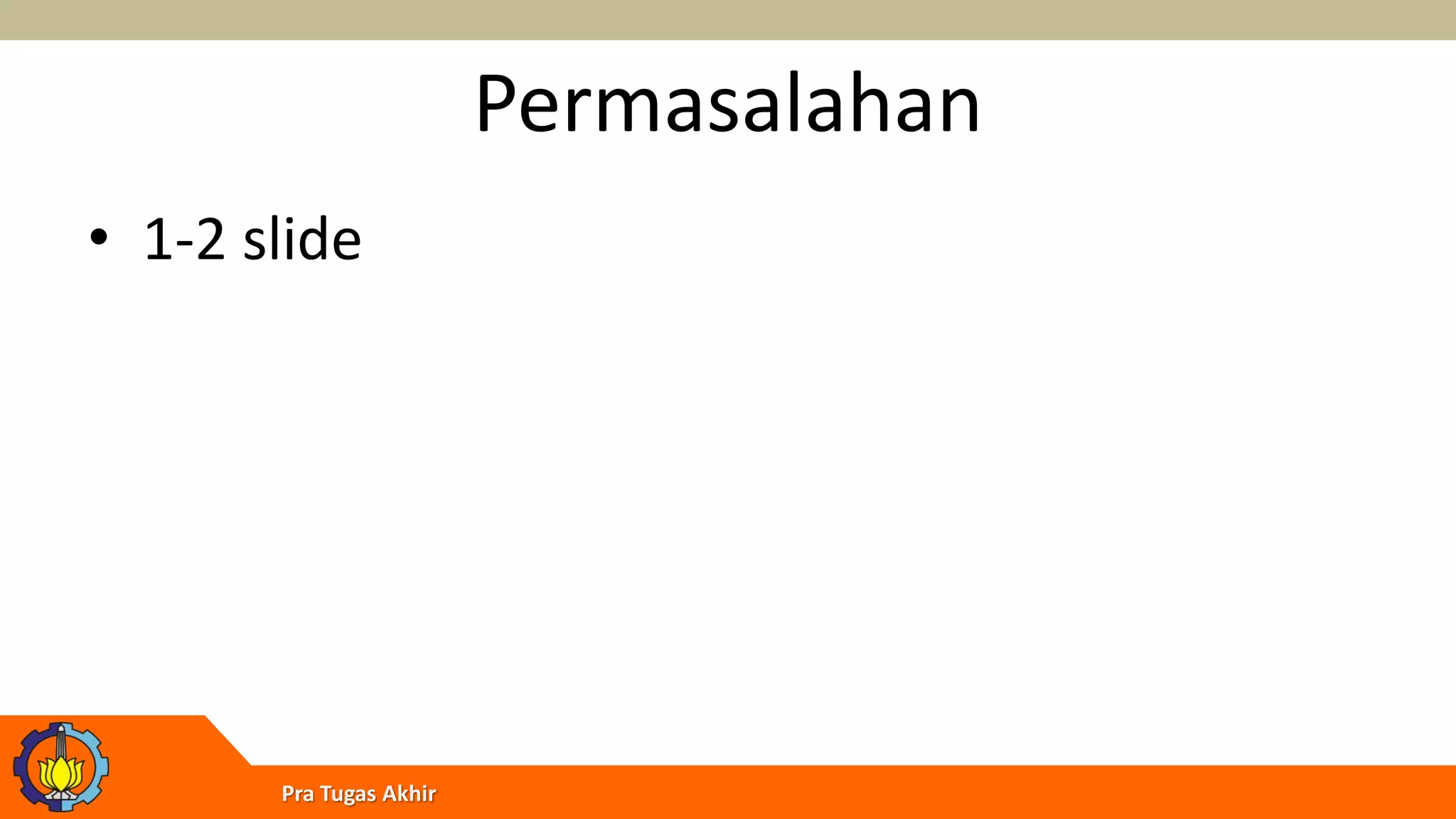 Template Presentasi - Pra Proposal TA 2022.pptx