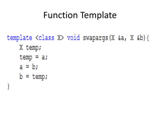 TEMPLATES in C++ are one of important topics in Object Oriented ...