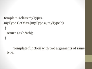 Templates c++ - prashant odhavani - 160920107003 | PPT