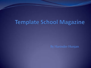 Template school magazine 2 | PPTX