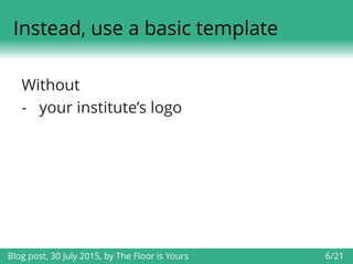Presentation templates: ground rules | PPT
