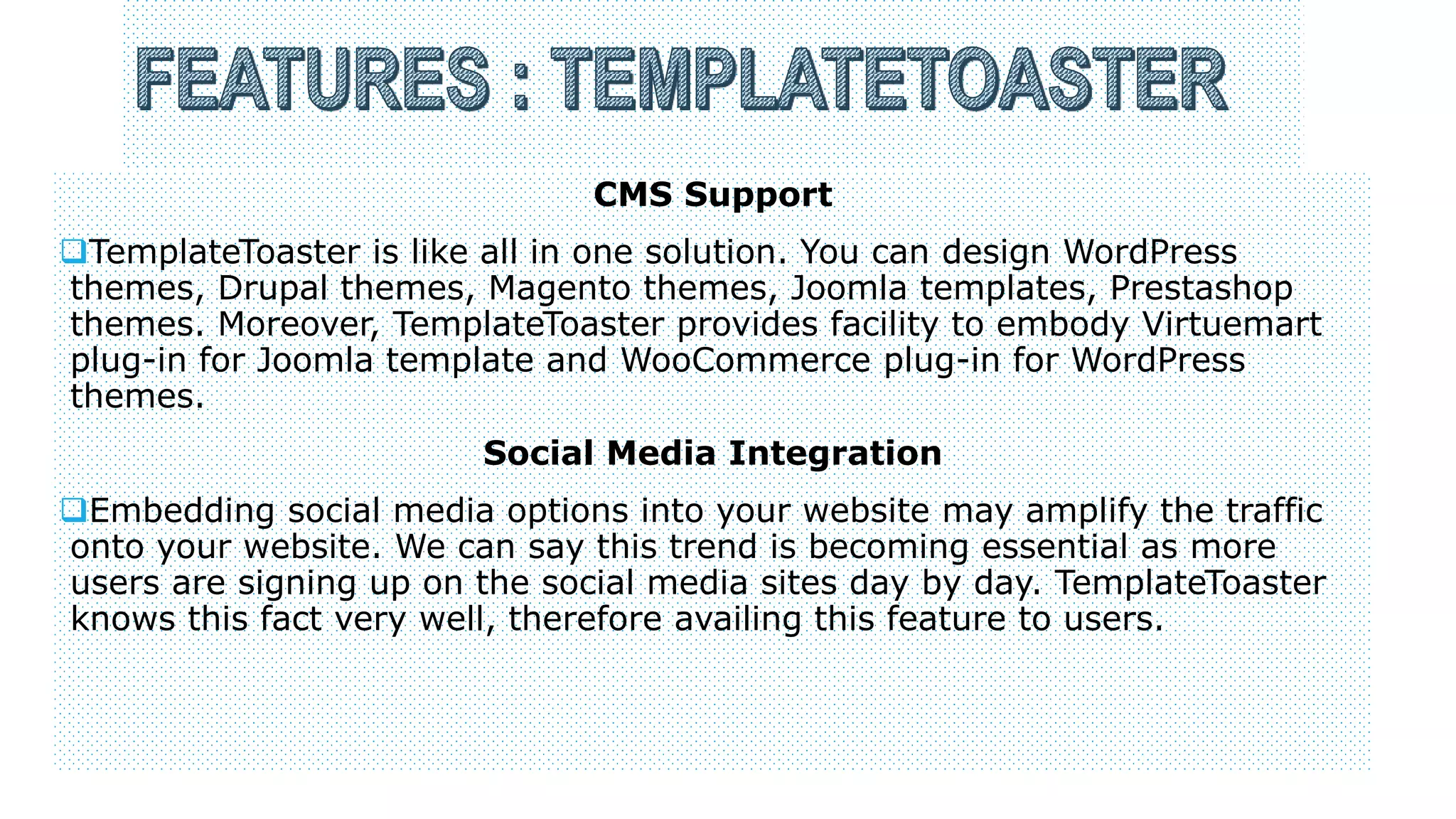 All about TemplateToaster and its Features | PPT | Free Download