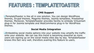 All about TemplateToaster and its Features | PPT