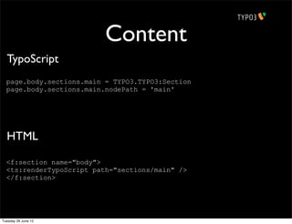 [T3CON12CA] TYPO3 Phoenix Templating Workshop | PPT