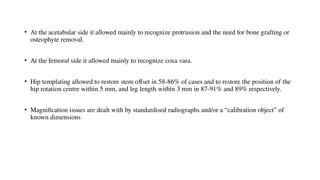 Templating in Total hip arthroplasty.pptx