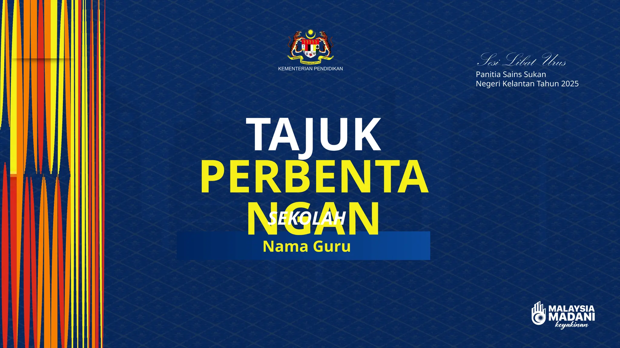 TEMPLAT POWER POINT SLU SAINS SUKAN 2025.pptx