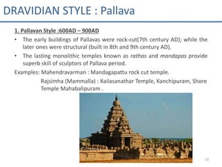 Temple architecture: Nagara and Dravidian | PPTX