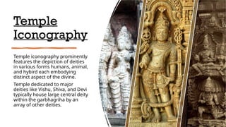 Temple Iconography hai ue badhwe ...pptx