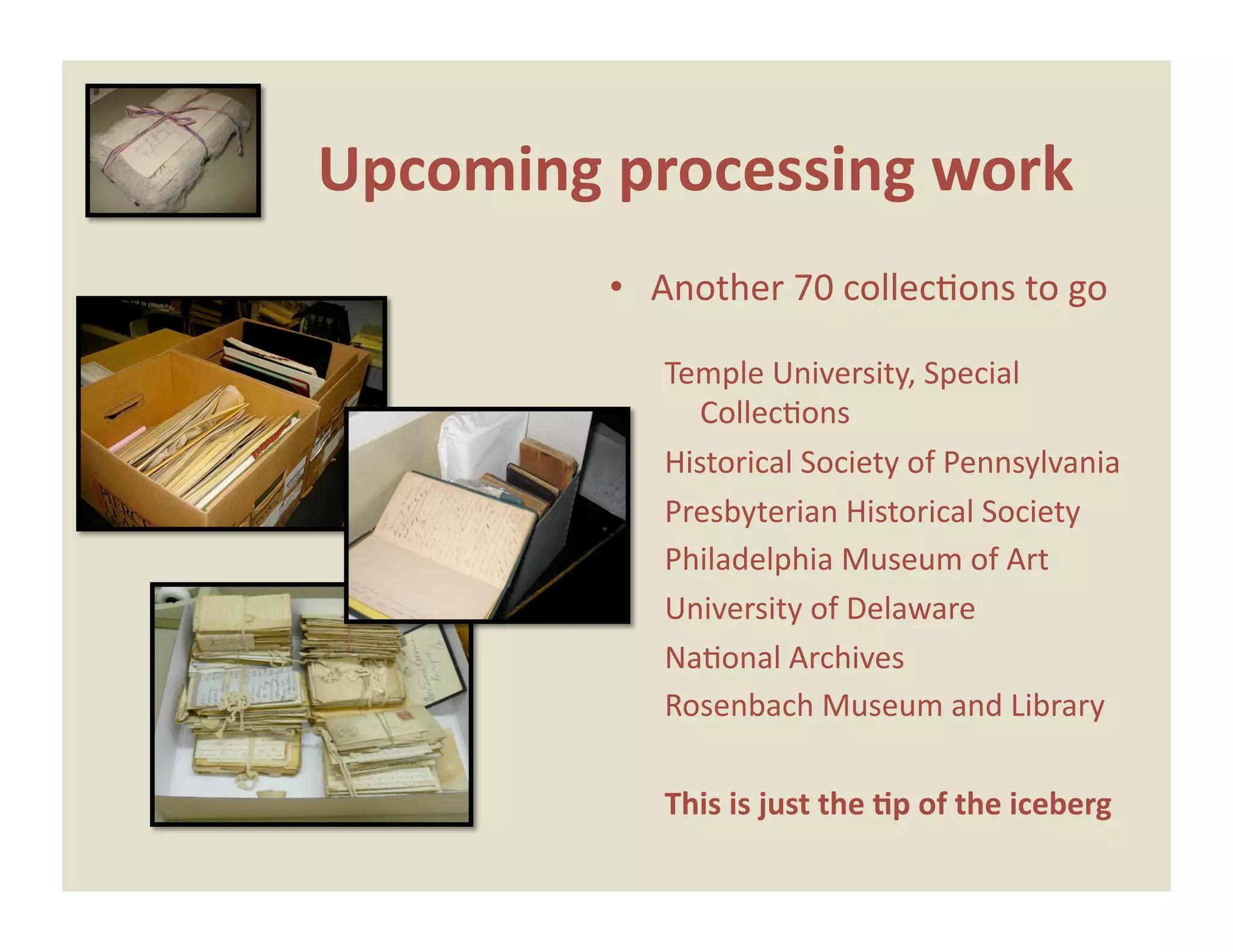 PACSCL's "Hidden Collections" Processing Project | PPT