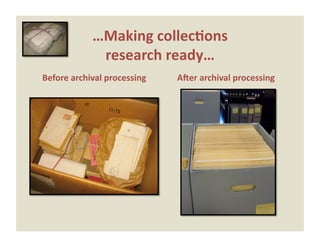 PACSCL's "Hidden Collections" Processing Project | PPT
