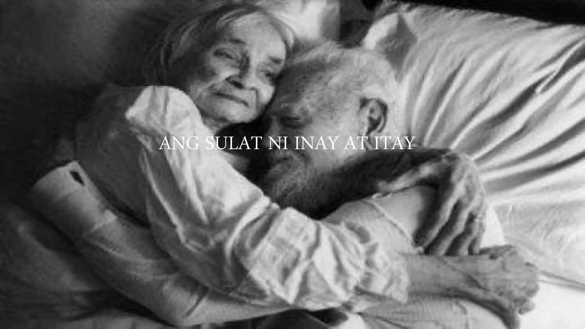 Sa aking pagtanda (Sulat ni Inay at Itay) | PPTX