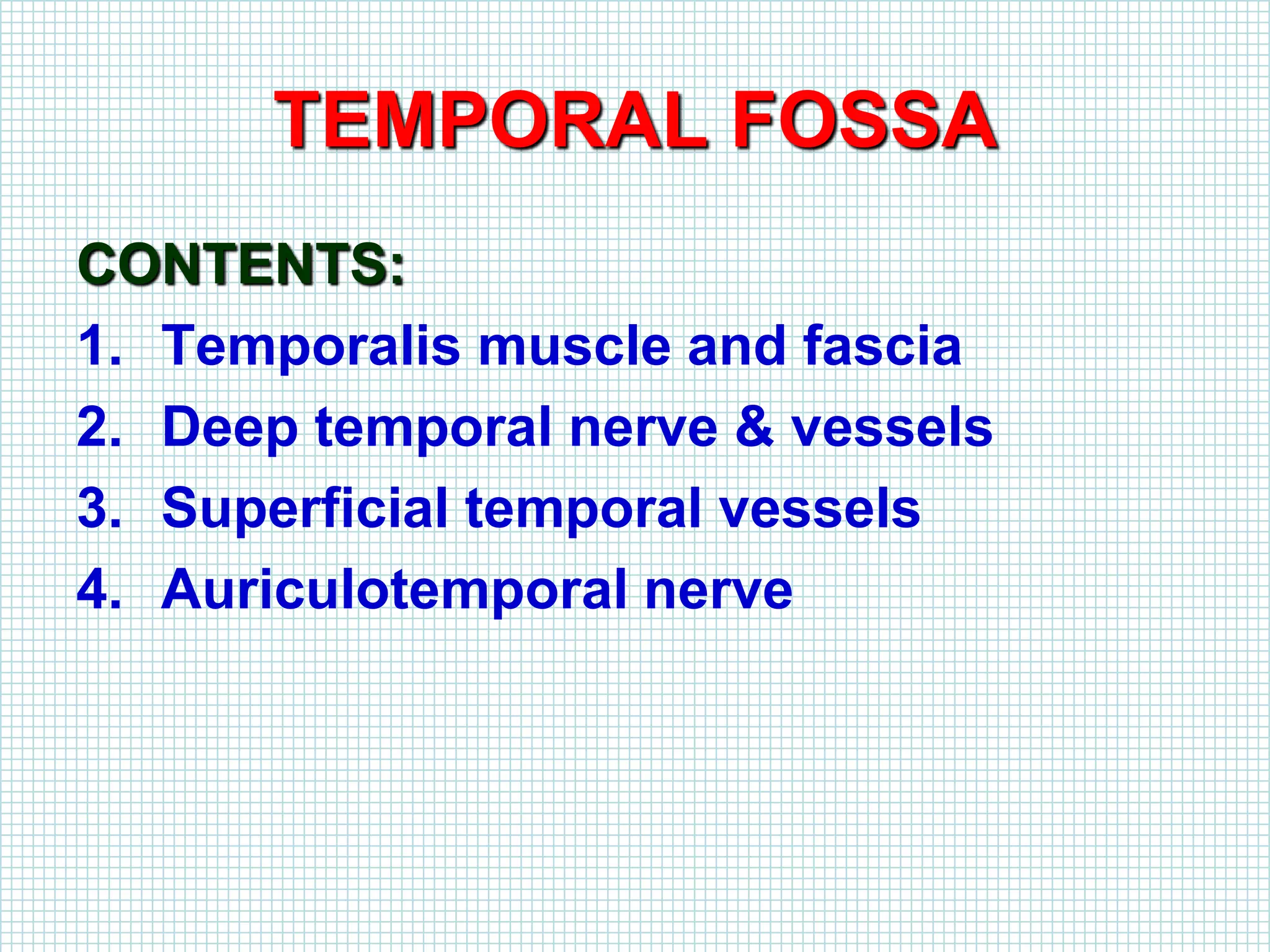 Temporal_and_infratemporal_fossa.ppt