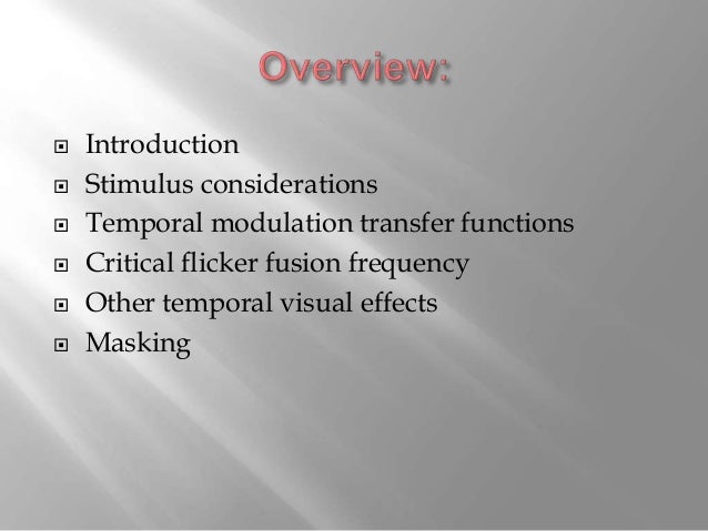 Temporal Aspects Of Vision